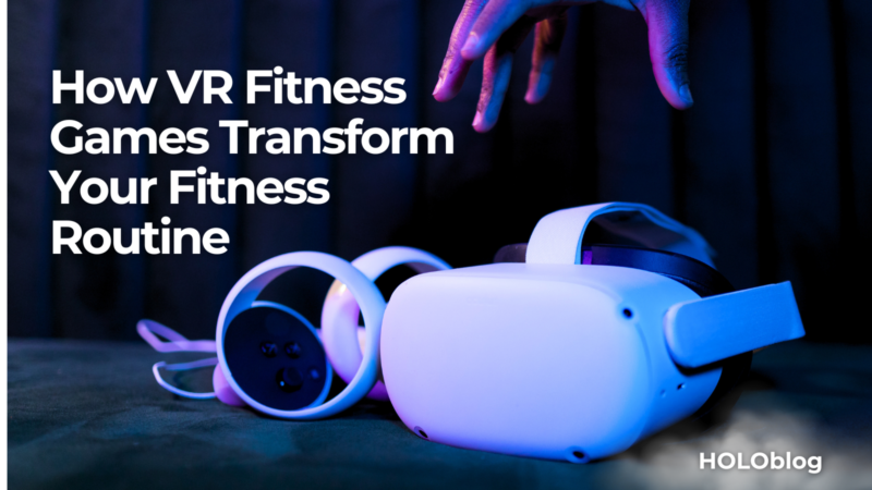 How VR Fitness Games Can Transform Your Workout Routine - HOLOFIT by ...